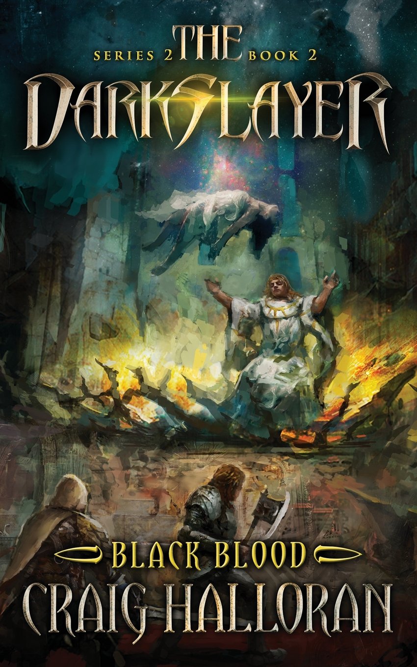 The Darkslayer: Black Blood (Series 2, Book 2) (The Darkslayer Epic ...