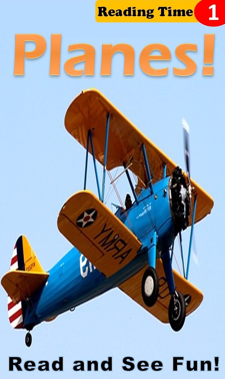 Planes! A Children's Reading Time Level 1 Book (ReadSeeFun Picture ...