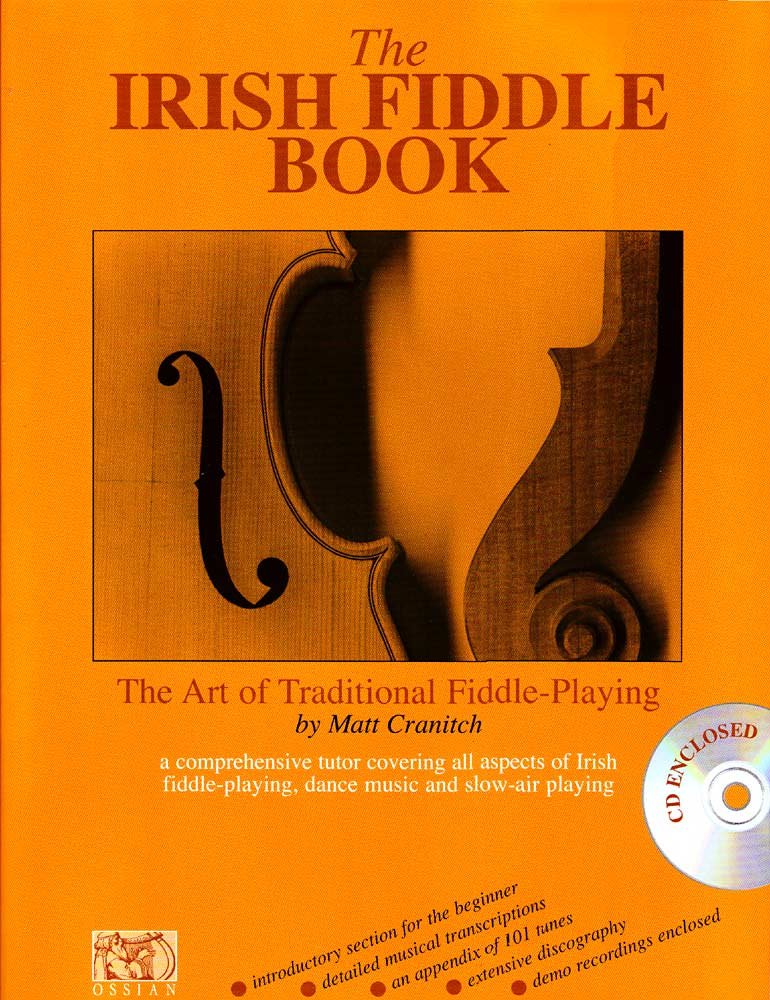 Irish Fiddle Book: The Art of Traditional Fiddle Playing: Cranitch ...