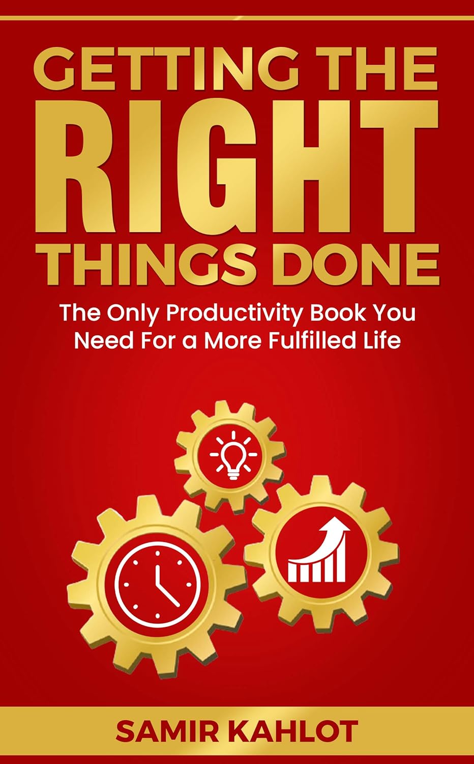 Amazon.com: Getting the Right Things Done: The only productivity book ...