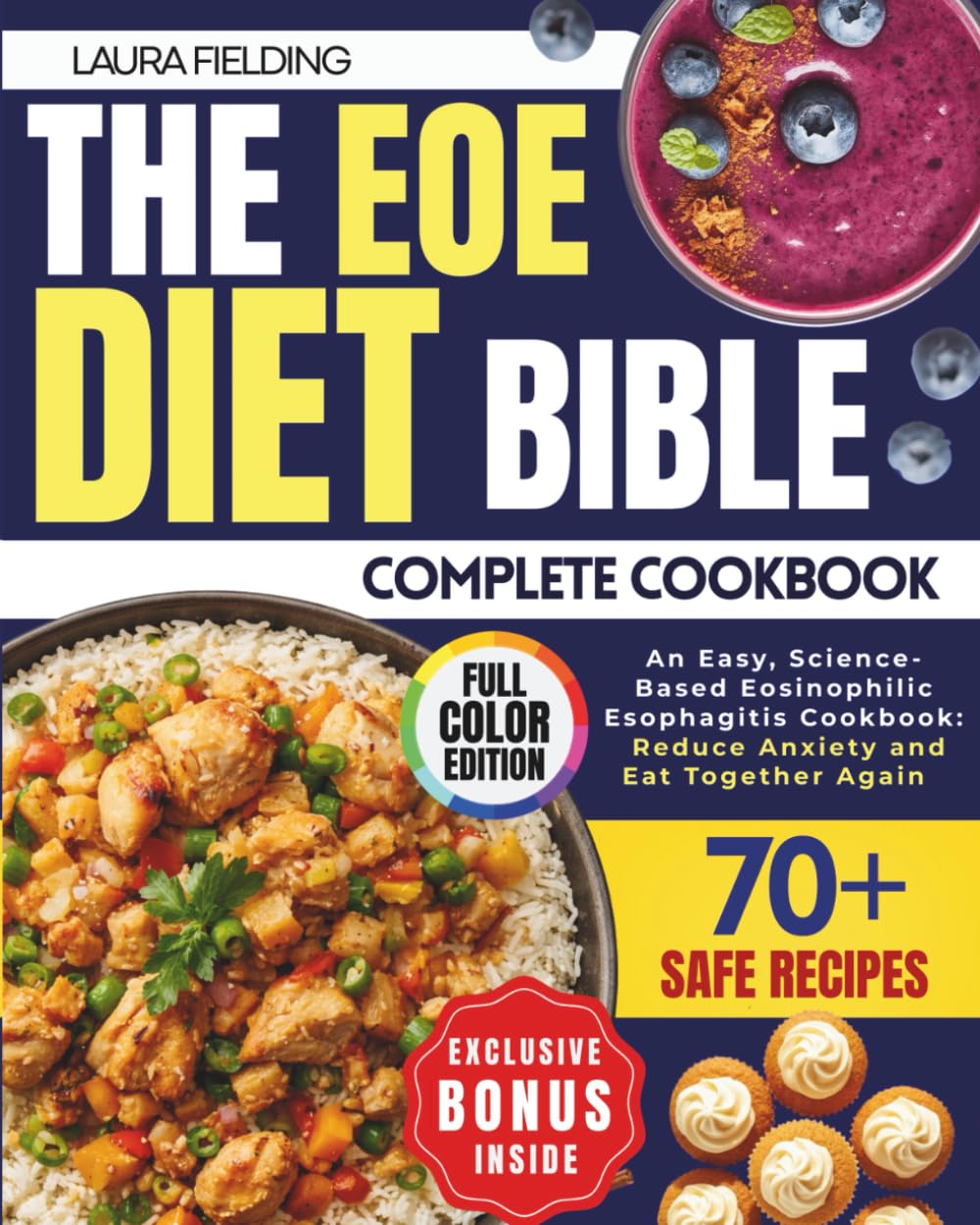 Amazon.com: The EOE Diet Bible: An Easy, Science-Based Eosinophilic ...