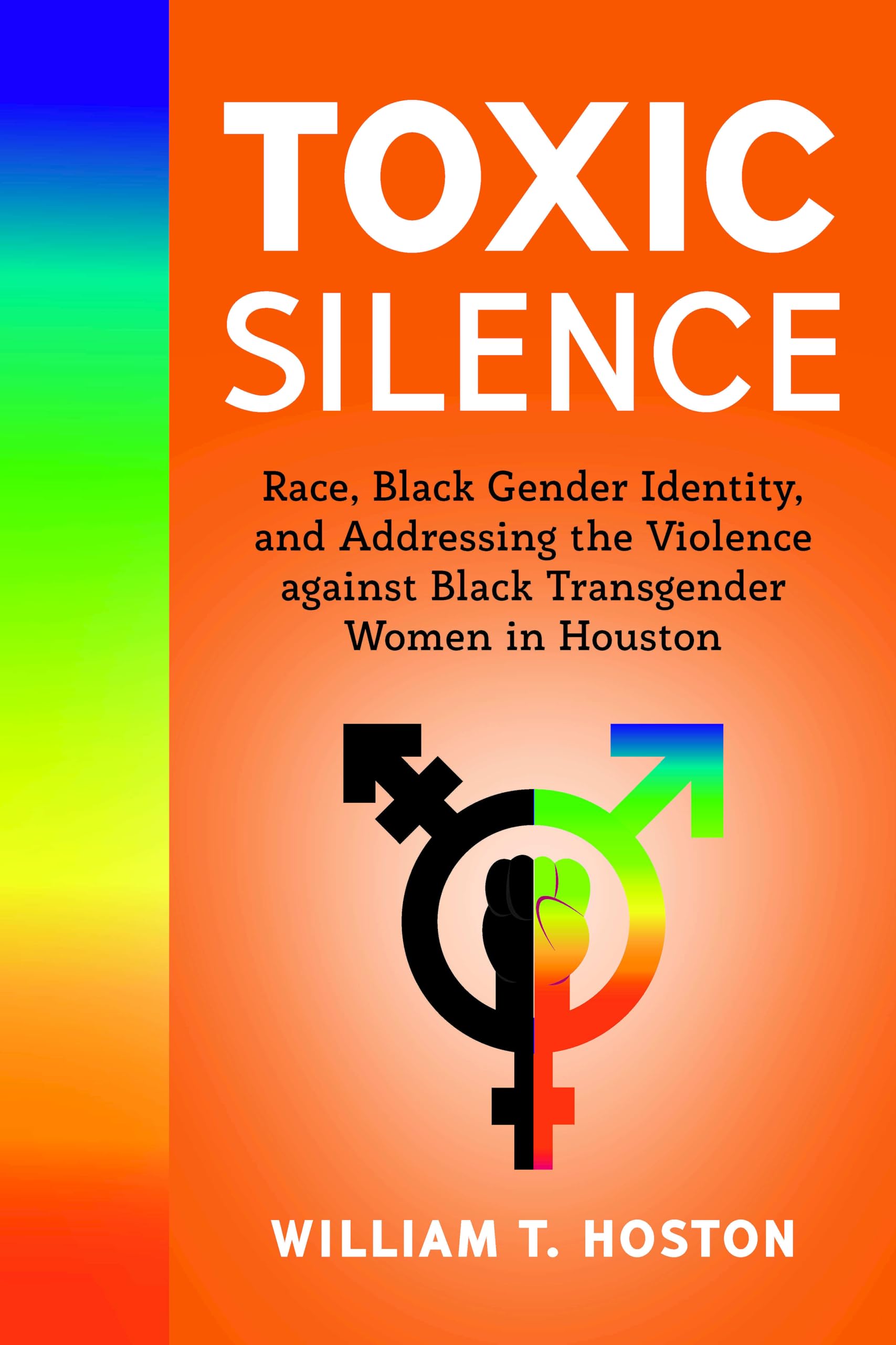 Toxic Silence: Hoston: 9781433155994: Amazon.com: Books