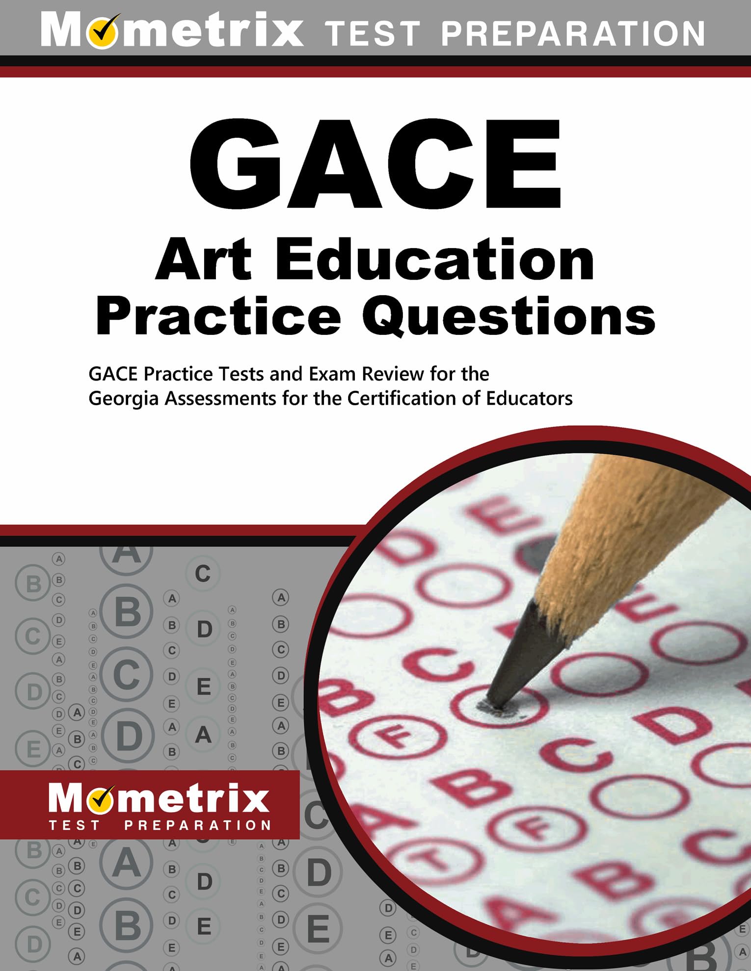 GACE Art Education Practice Questions: GACE Practice Tests and Exam ...