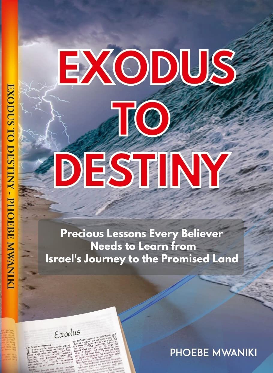 Exodus to Destiny - Kindle edition by Mwaniki, Phoebe, Githemo, Moffat ...