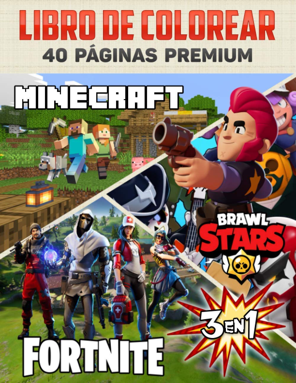 Buy Minecraft Brawl Stars Fortnite Libro De Colorear 3 En 1: Minecraft ...