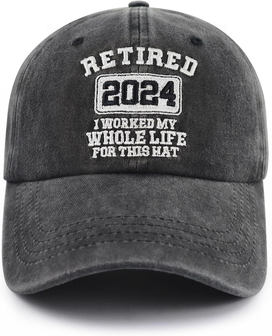 Retired 2024 I Worked My Whole Life for This Hat, Funny Adjustable ...