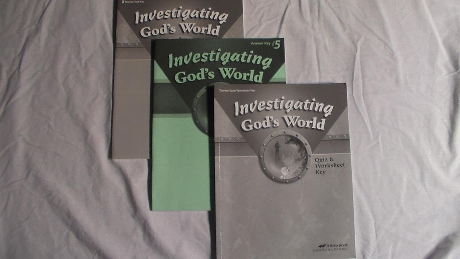 Investigating God's World Answer Key, Fourth Edition - A Beka Book ...