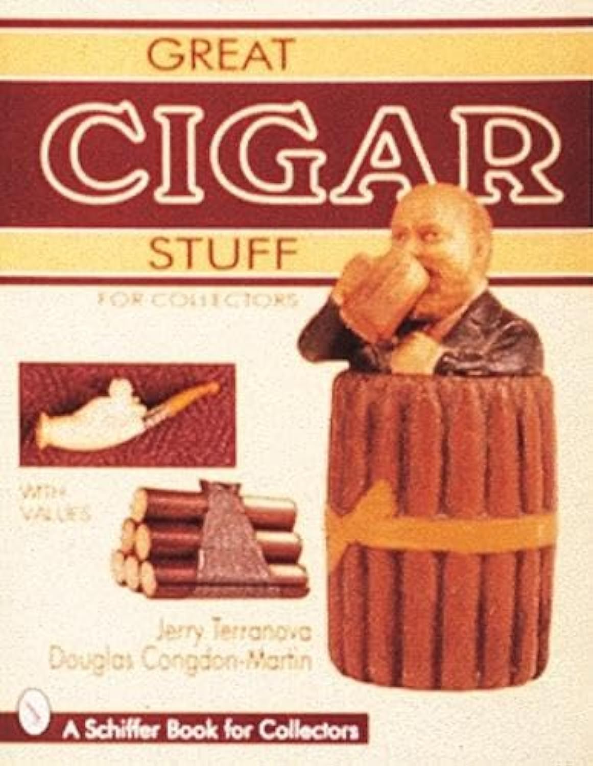 Amazon.com: Great Cigar Stuff for Collectors (A Schiffer Book for ...