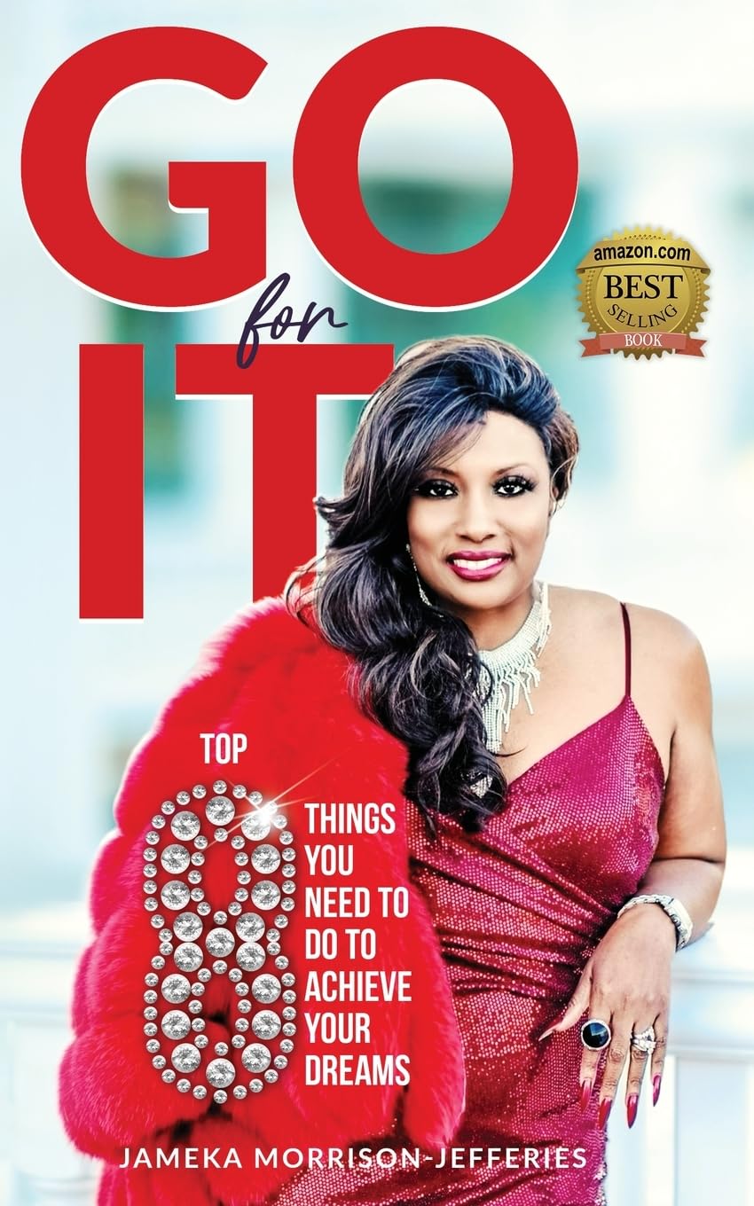 Amazon.com: Go For It: Top 8 Things You Need To Do To Achieve Your ...