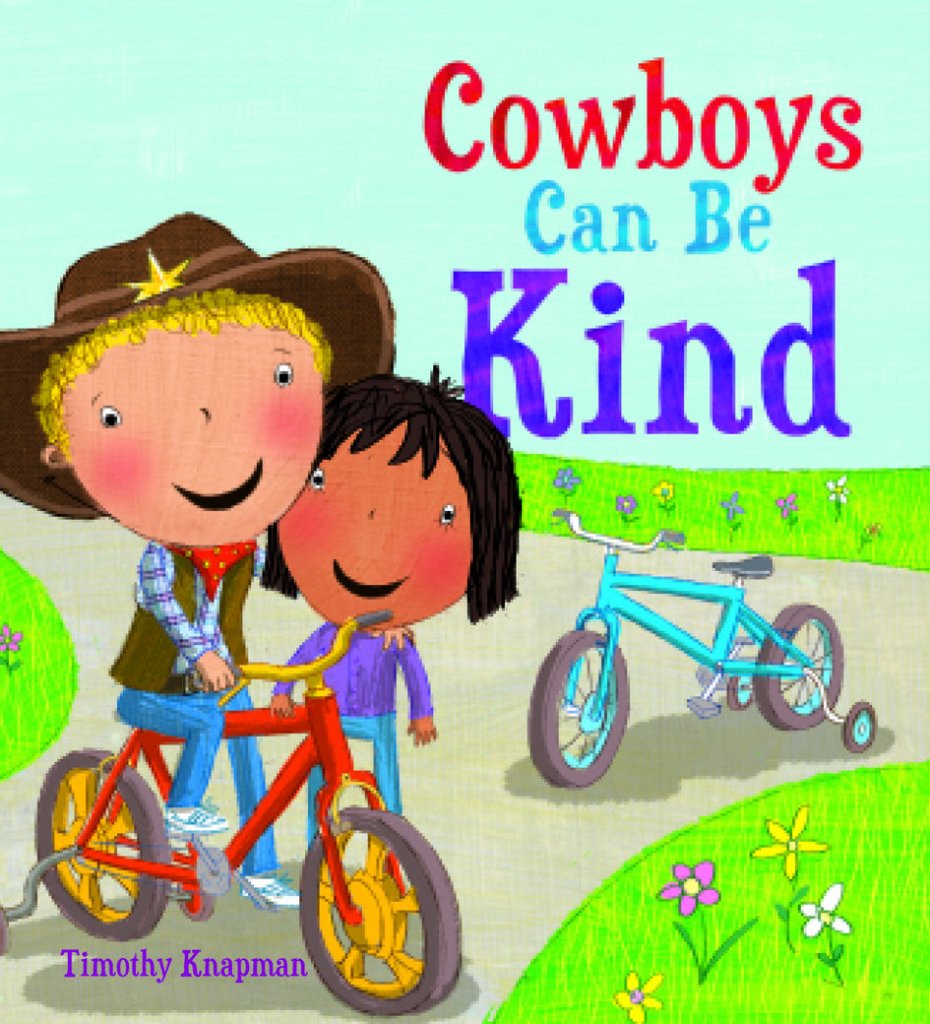 Cowboys Can be Kind (Marvellous Manners): Timothy Knapman ...