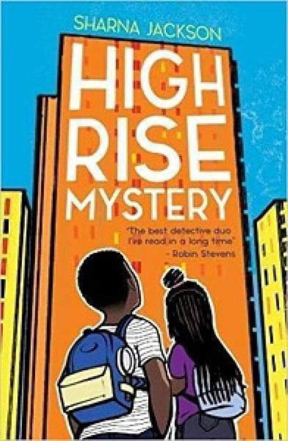 High-Rise Mystery (The High-rise Mysteries): 1 (A High-Rise Mystery ...