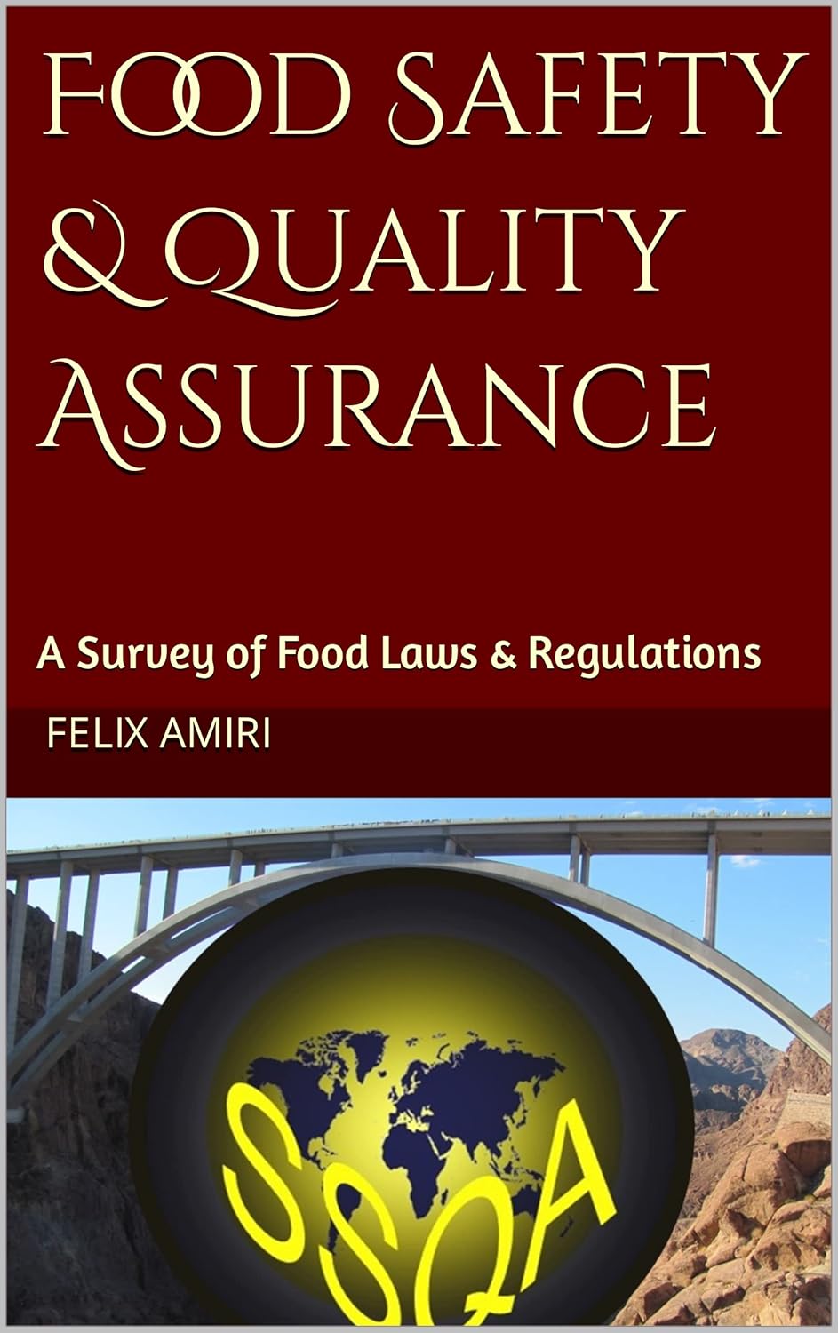 Amazon.com: Food Safety & Quality Assurance: A Survey of Food Laws ...