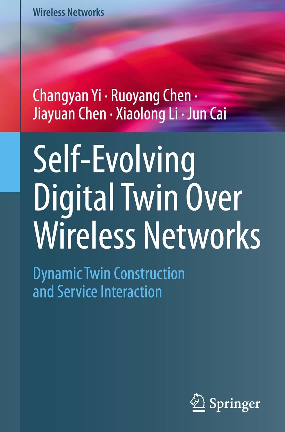 Amazon.com: Self-Evolving Digital Twin Over Wireless Networks: Dynamic ...