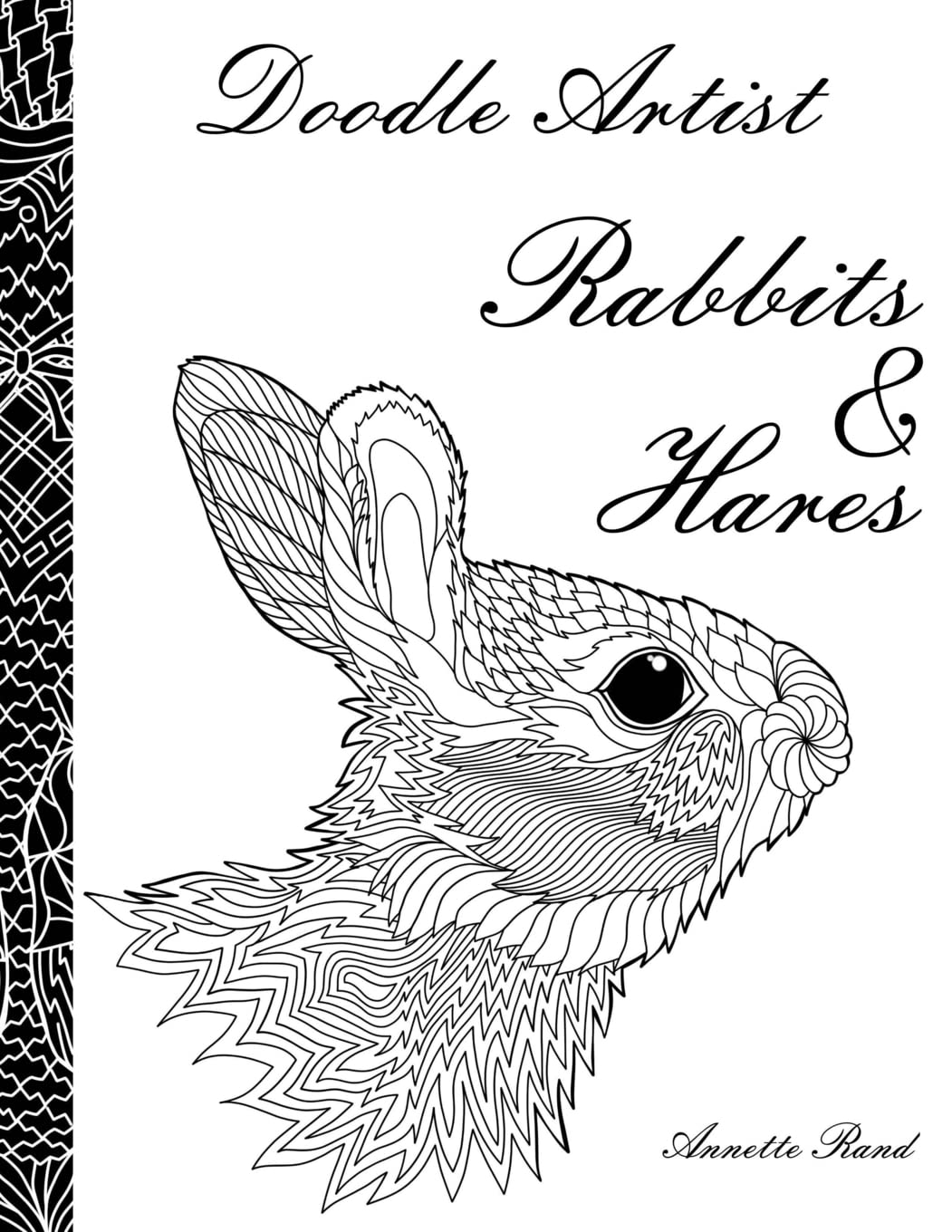 Doodle Artist - Rabbits & Hares: A colouring book for grown ups: Amazon ...