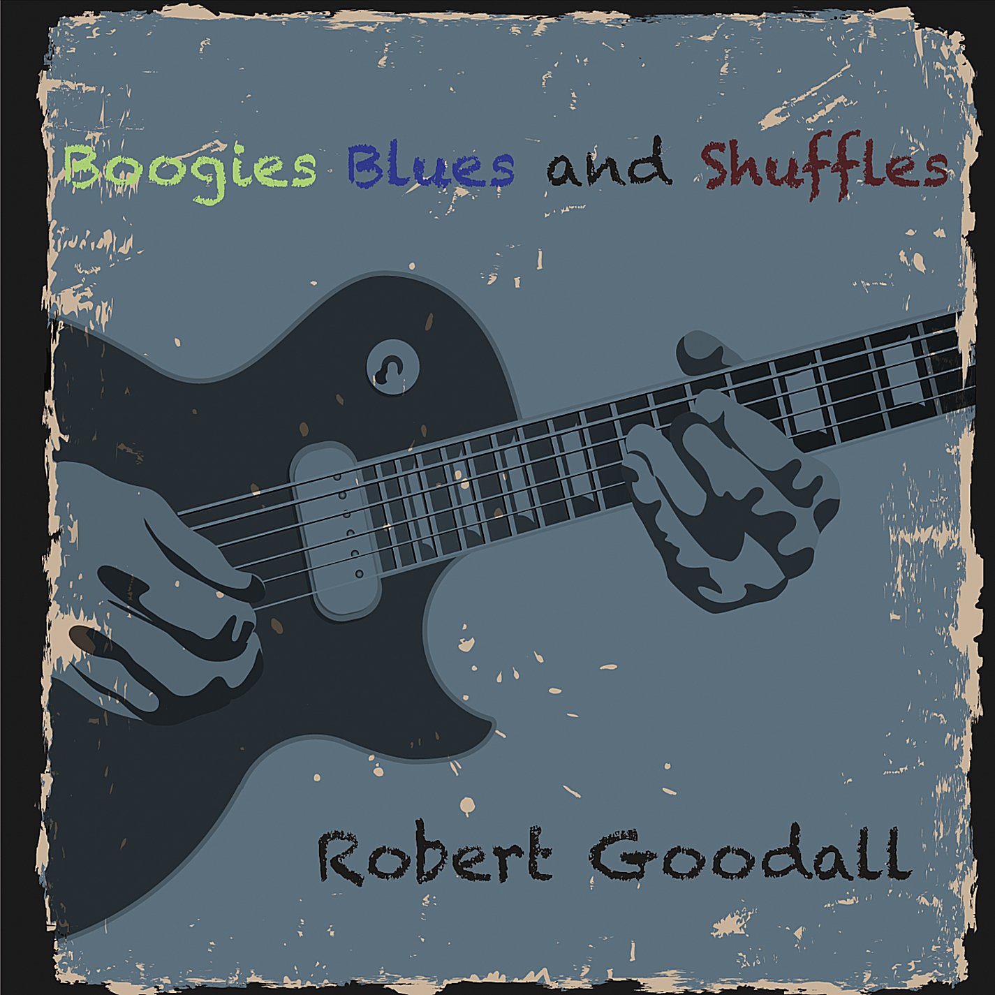 Robert Goodall - Boogies Blues And Shuffles - Amazon.com Music
