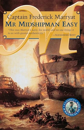 Amazon.com: Mr Midshipman Easy (Classics of Naval Fiction ...