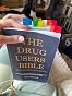 The Drug Users Bible [Extended Edition]: Harm Reduction, Risk ...
