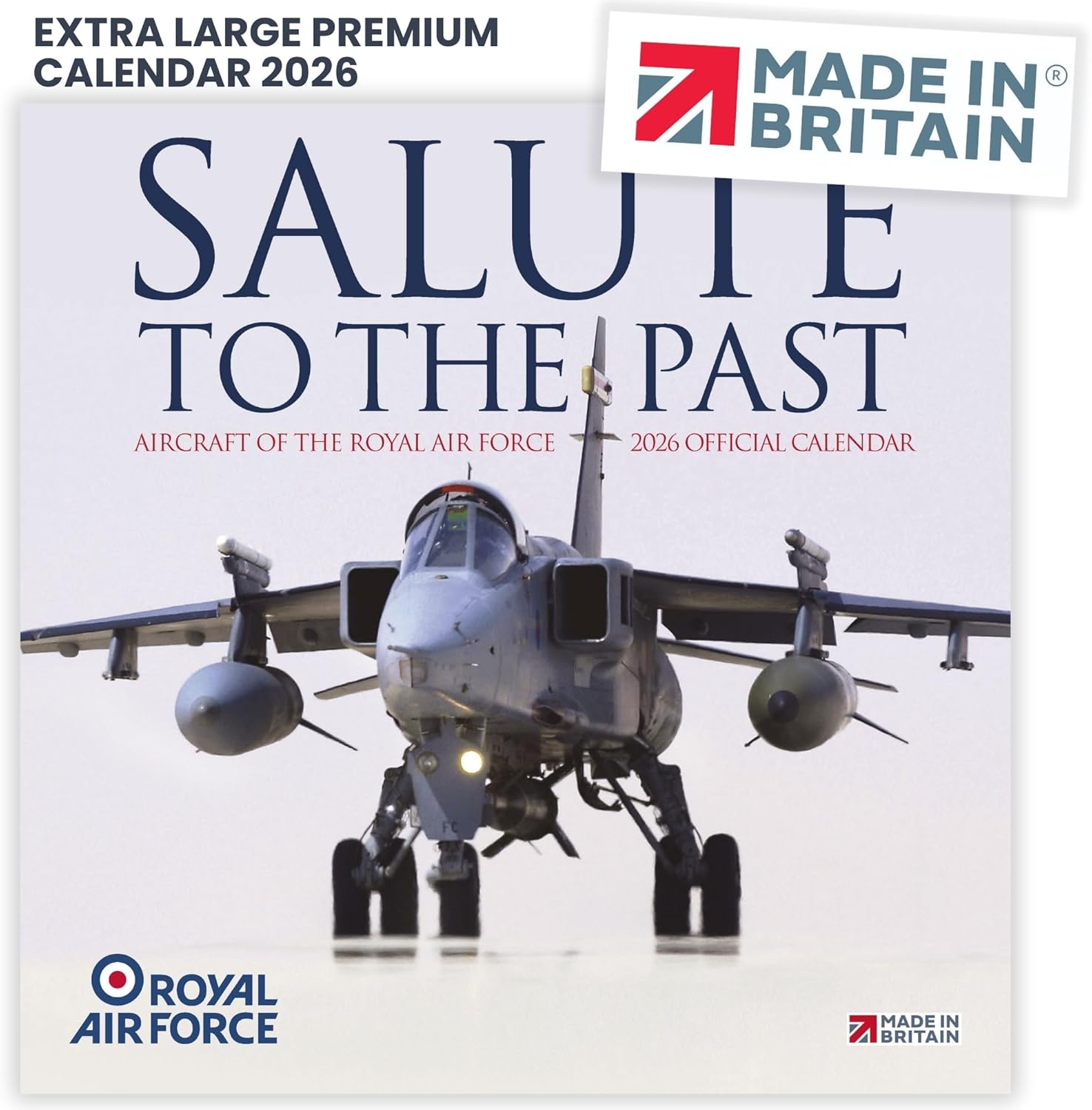 ALLTRADE Calendar 2026 RAF Salute To The Past Official Royal Air Force ...