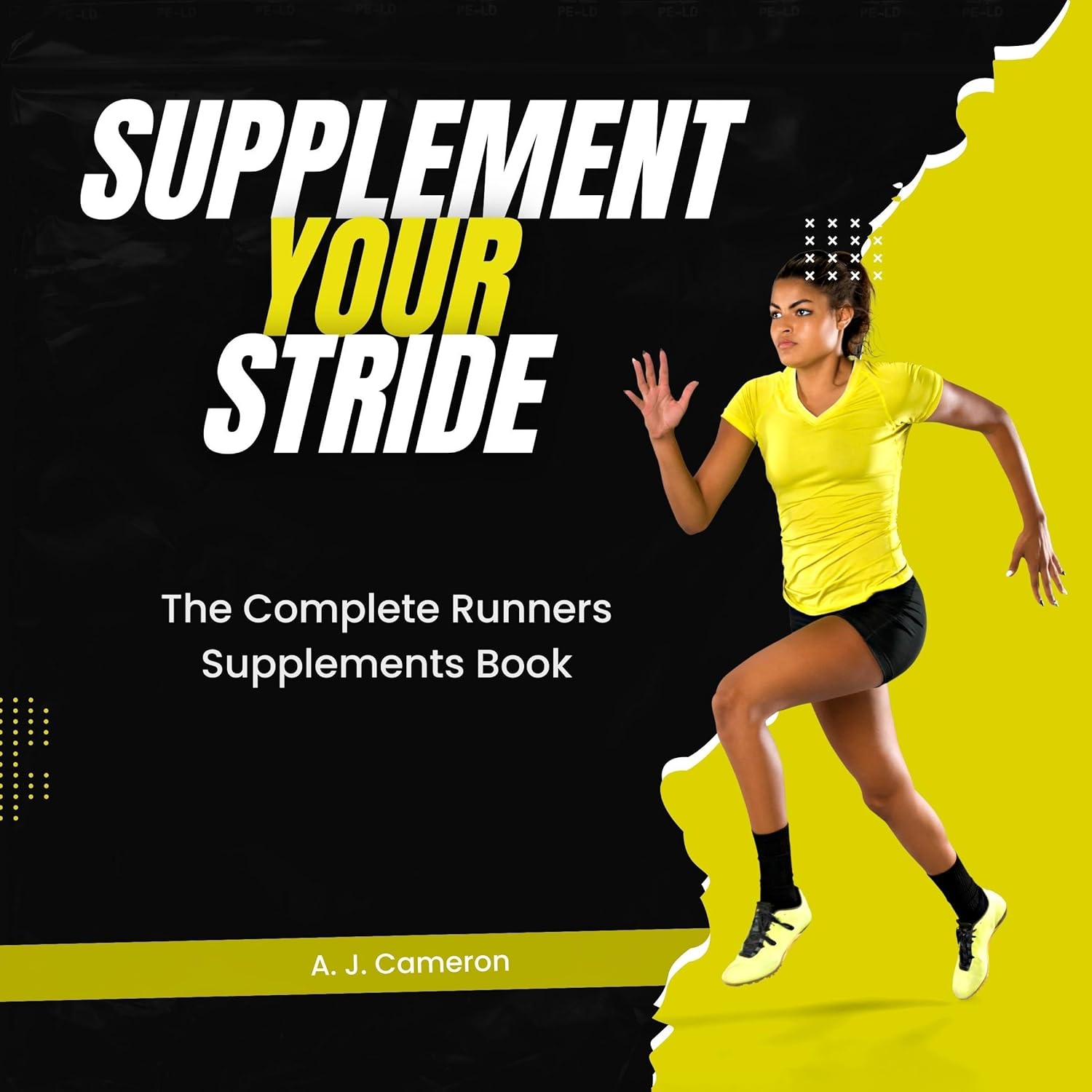 Amazon.com: Supplement Your Stride: The Complete Runners Supplements ...