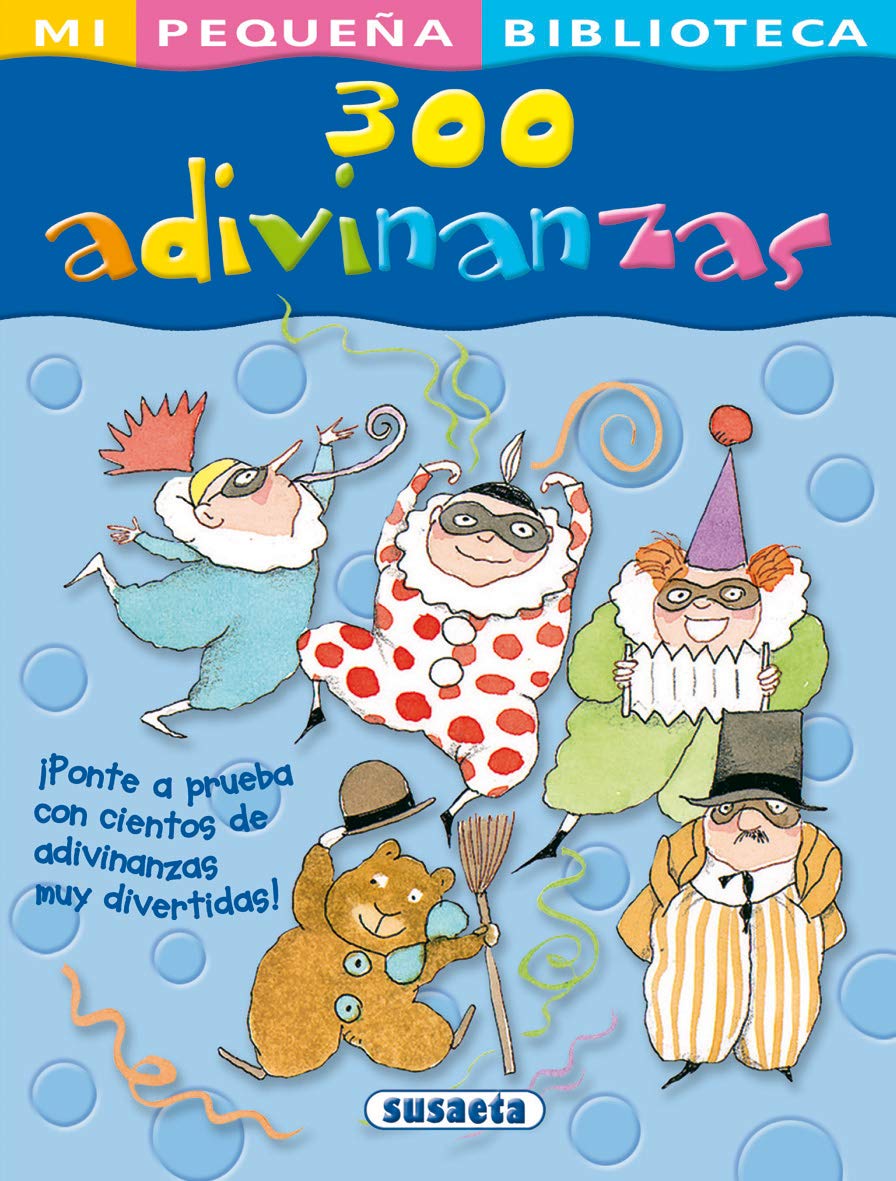 300 adivinanzas / 300 Riddles: Dominguez, Cecilia, Escarda, Hilario ...