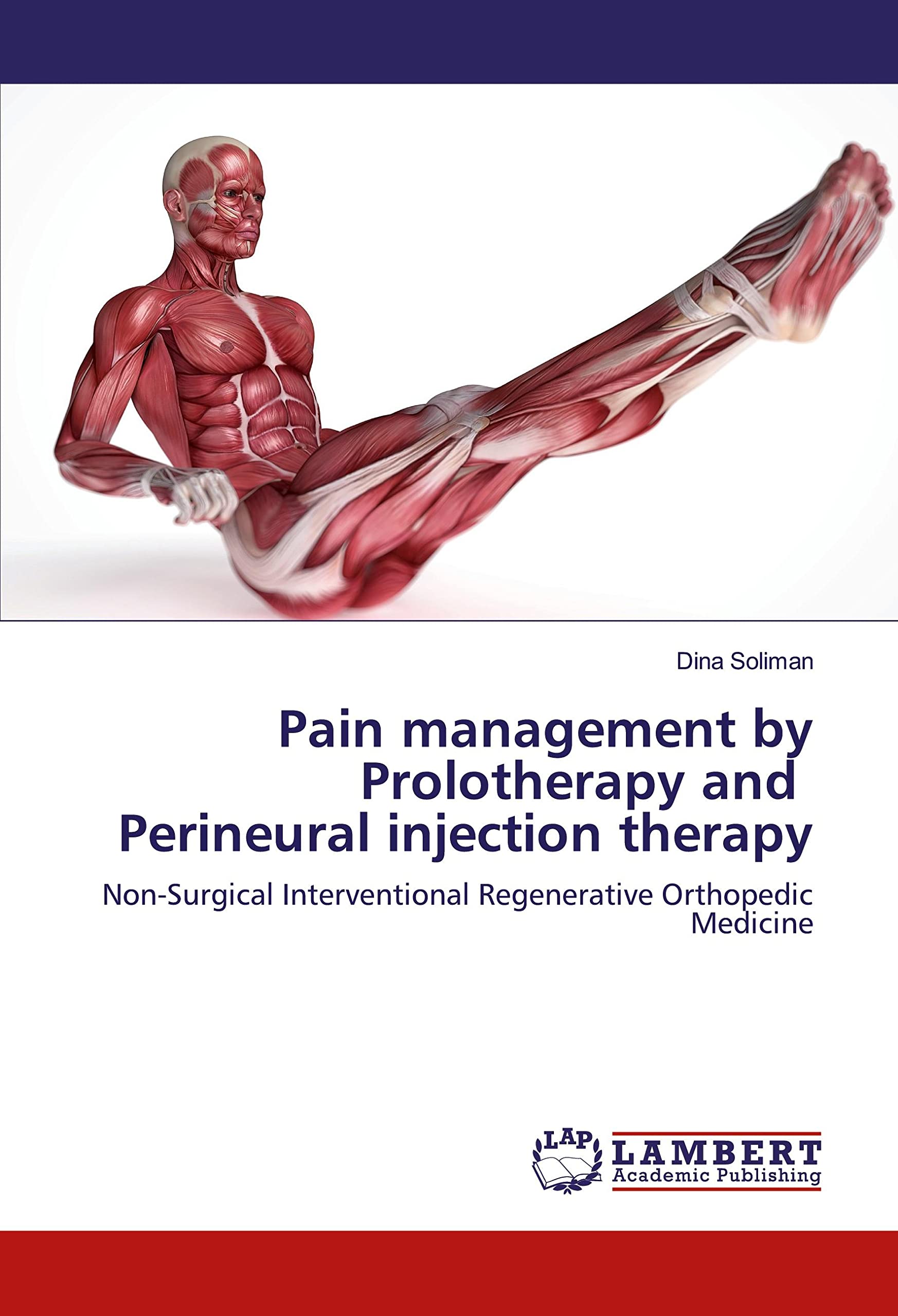 Pain management by Prolotherapy and Perineural injection therapy: Non ...