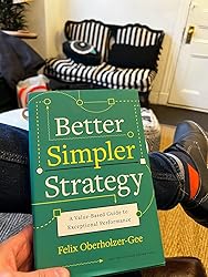 Amazon.com: Better, Simpler Strategy: A Value-Based Guide to ...