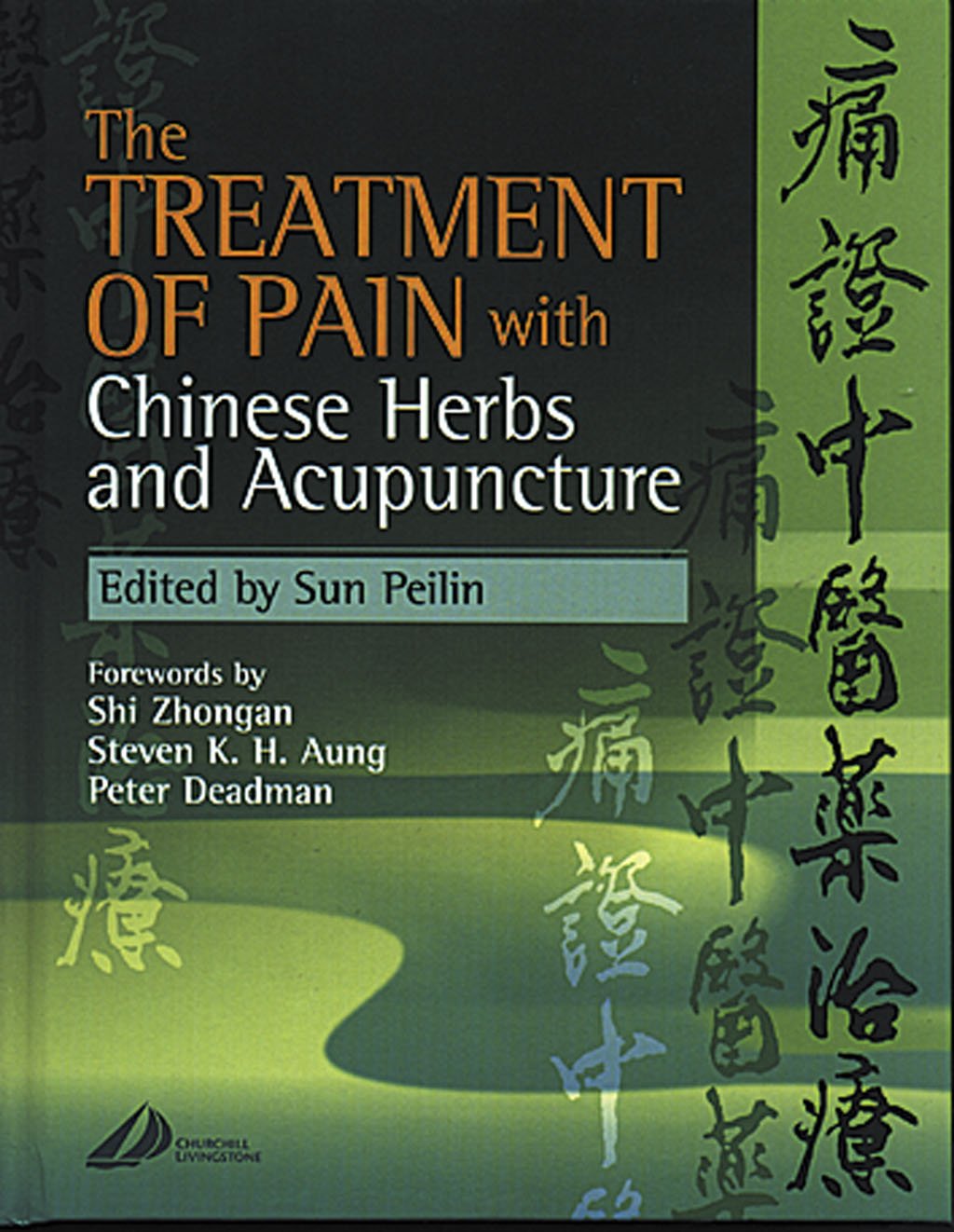 Amazon.com: The Treatment of Pain with Chinese Herbs and Acupuncture ...