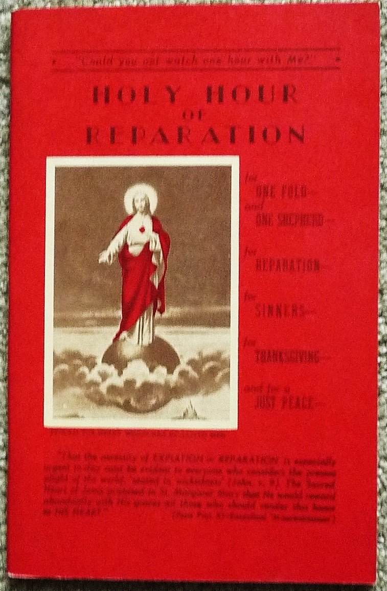 Holy Hour of Reparation: Soul Assurance Prayer Staff: Amazon.com: Books