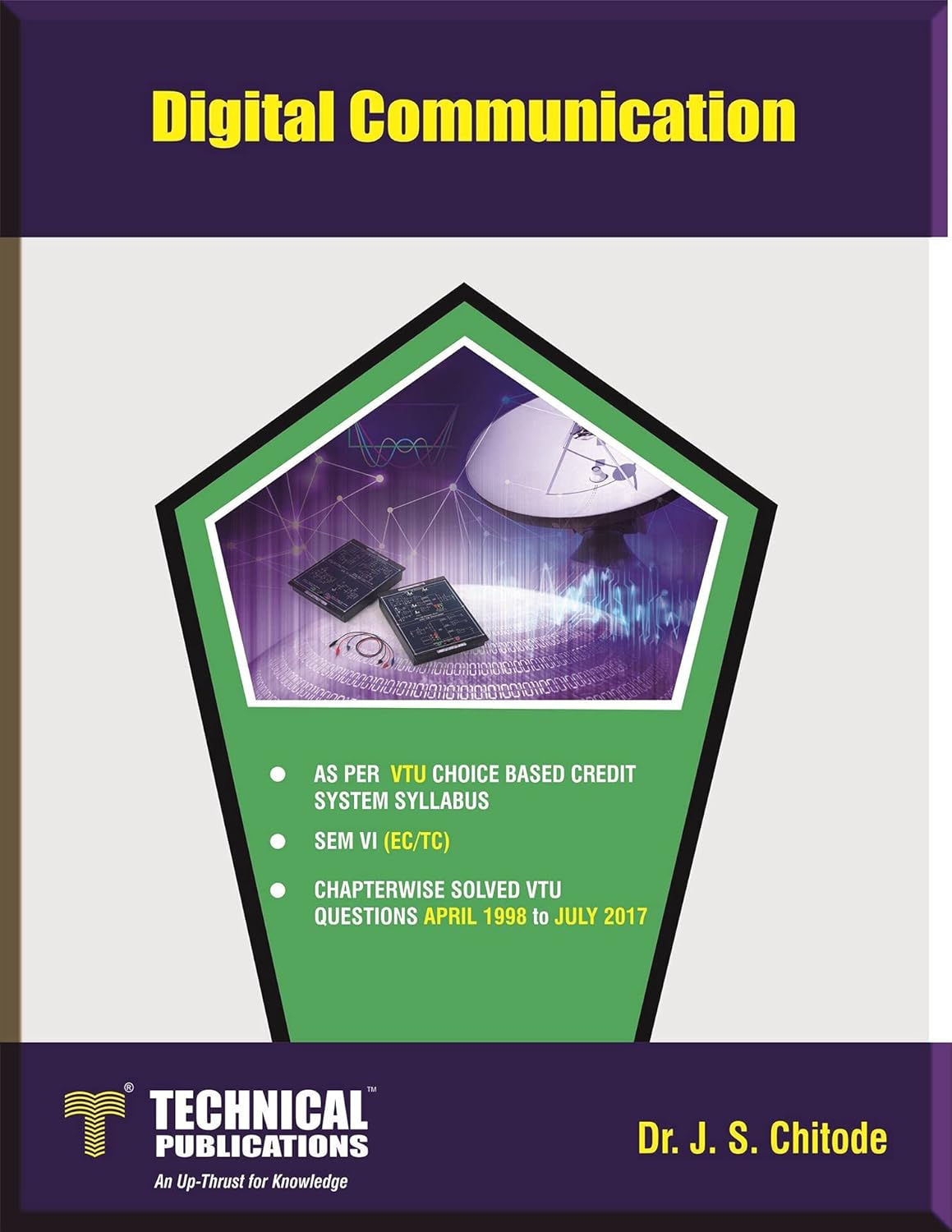 Digital Communication for SEM-VI(EC/TC) -(As Per VTU Choice Based Credit System Syllabus) : J S ...