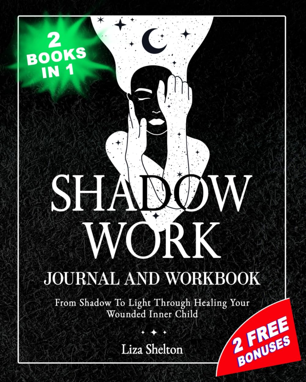 Shadow Work Journal And Workbook: From Shadow to Light Through Healing ...