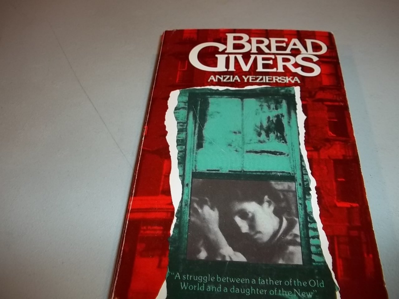Bread Givers: A Struggle Between a Father of the Old World and a ...