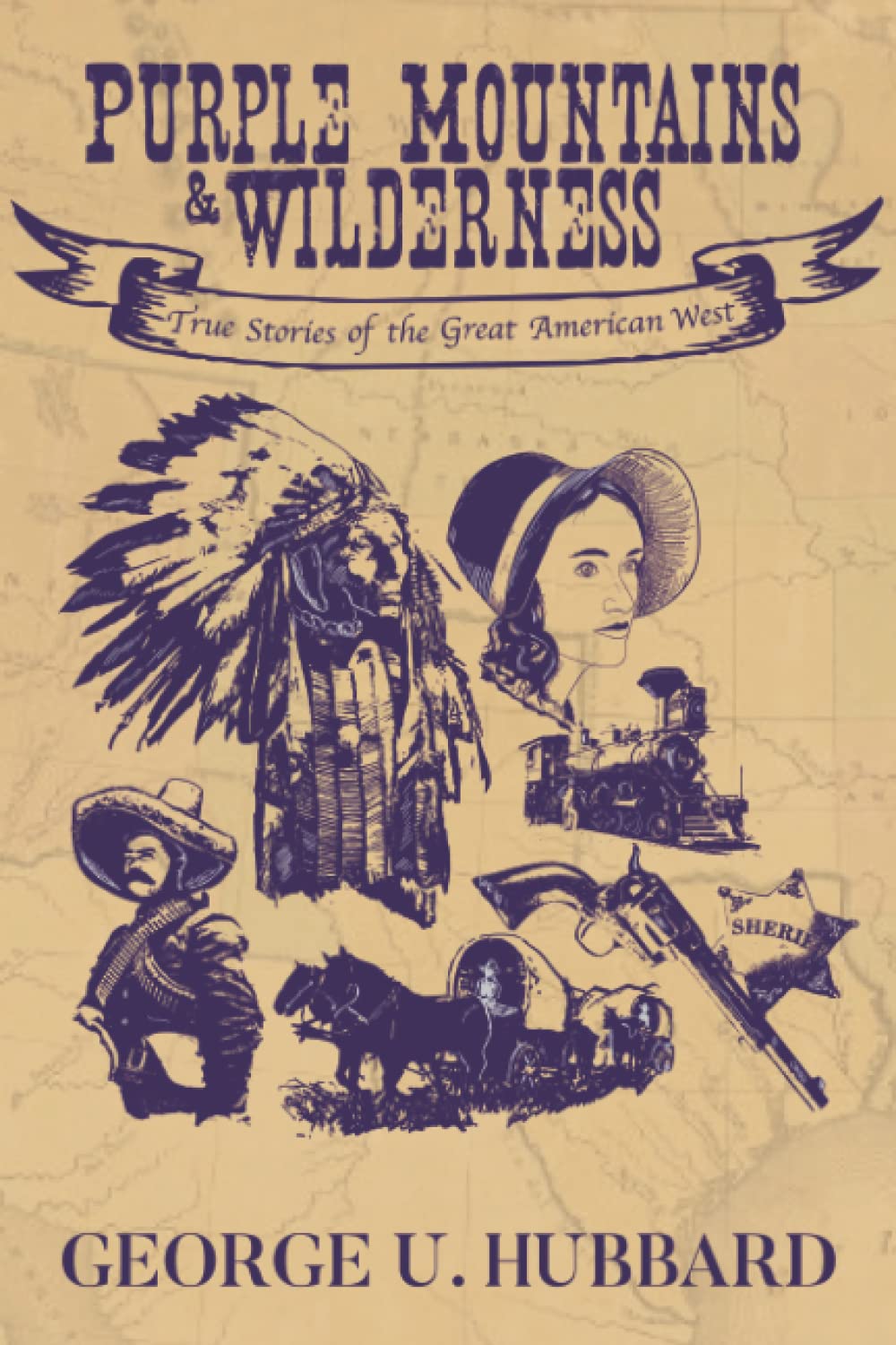 Purple Mountains & Wilderness: True Stories of the Great American West ...