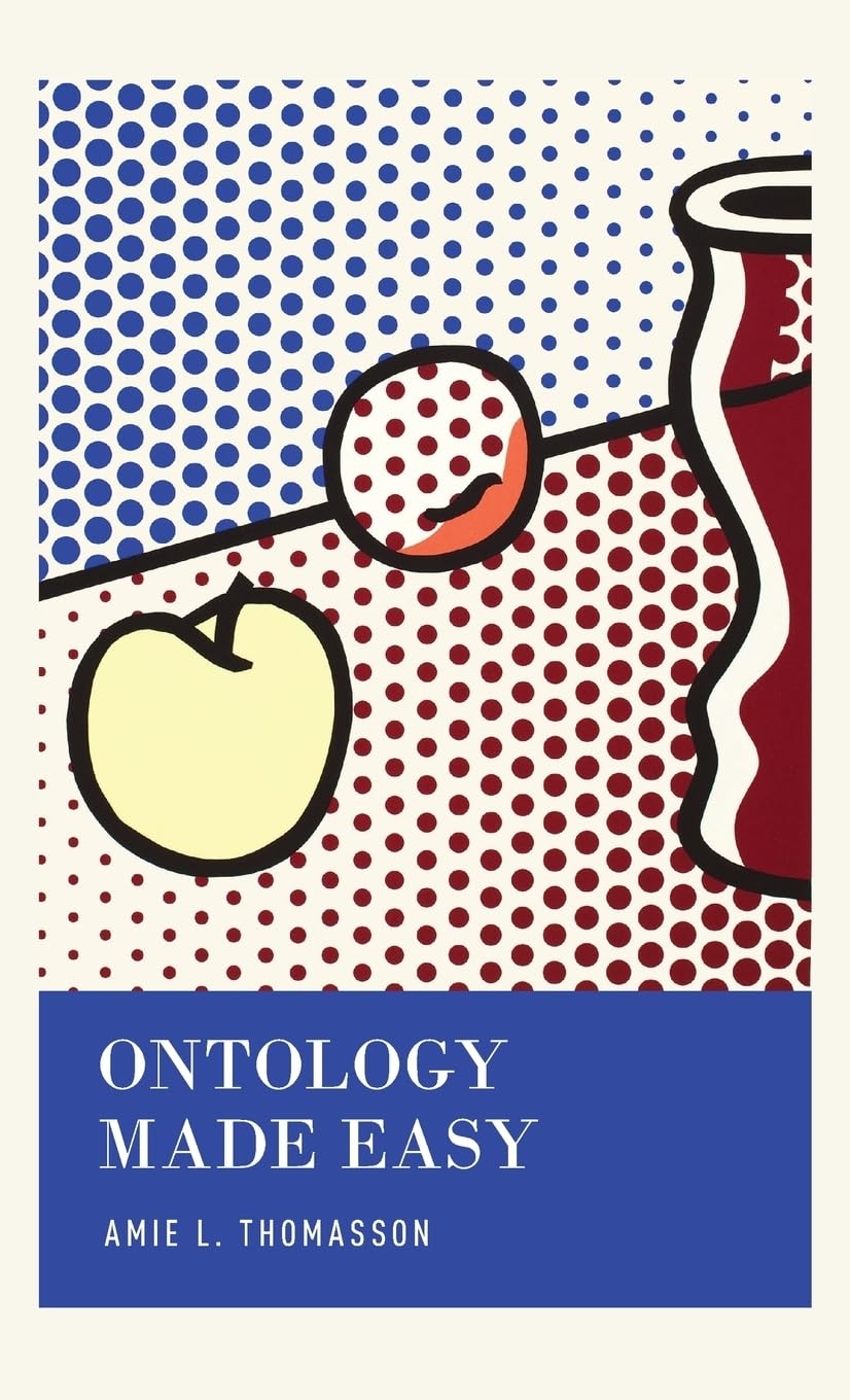 Amazon.com: Ontology Made Easy: 9780199385119: Thomasson, Amie L.: Books