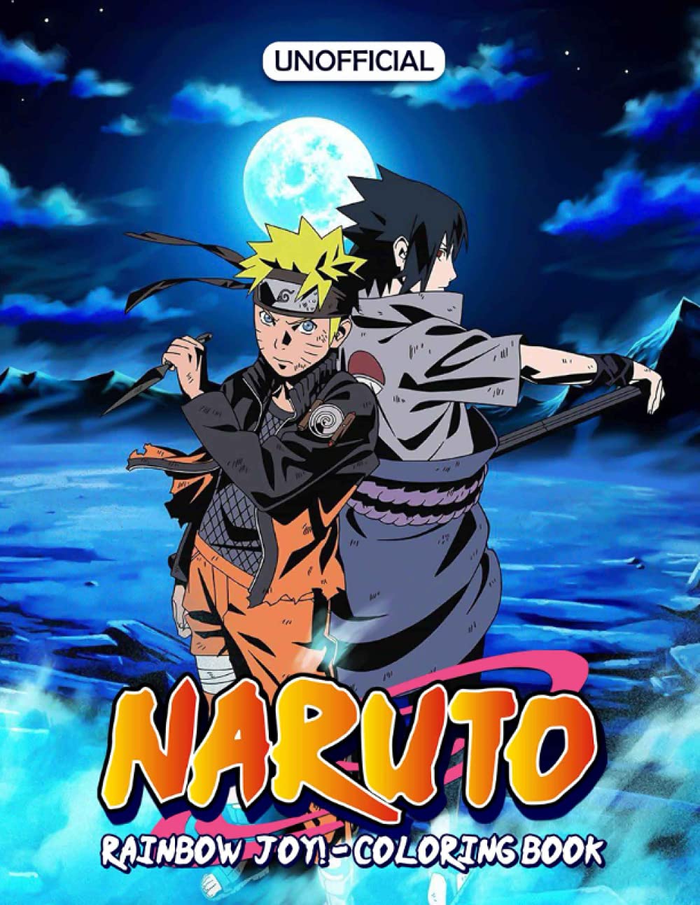 Buy Rainbow Joy! Naruto Unoffical Coloring Book: Cool Character - For ...