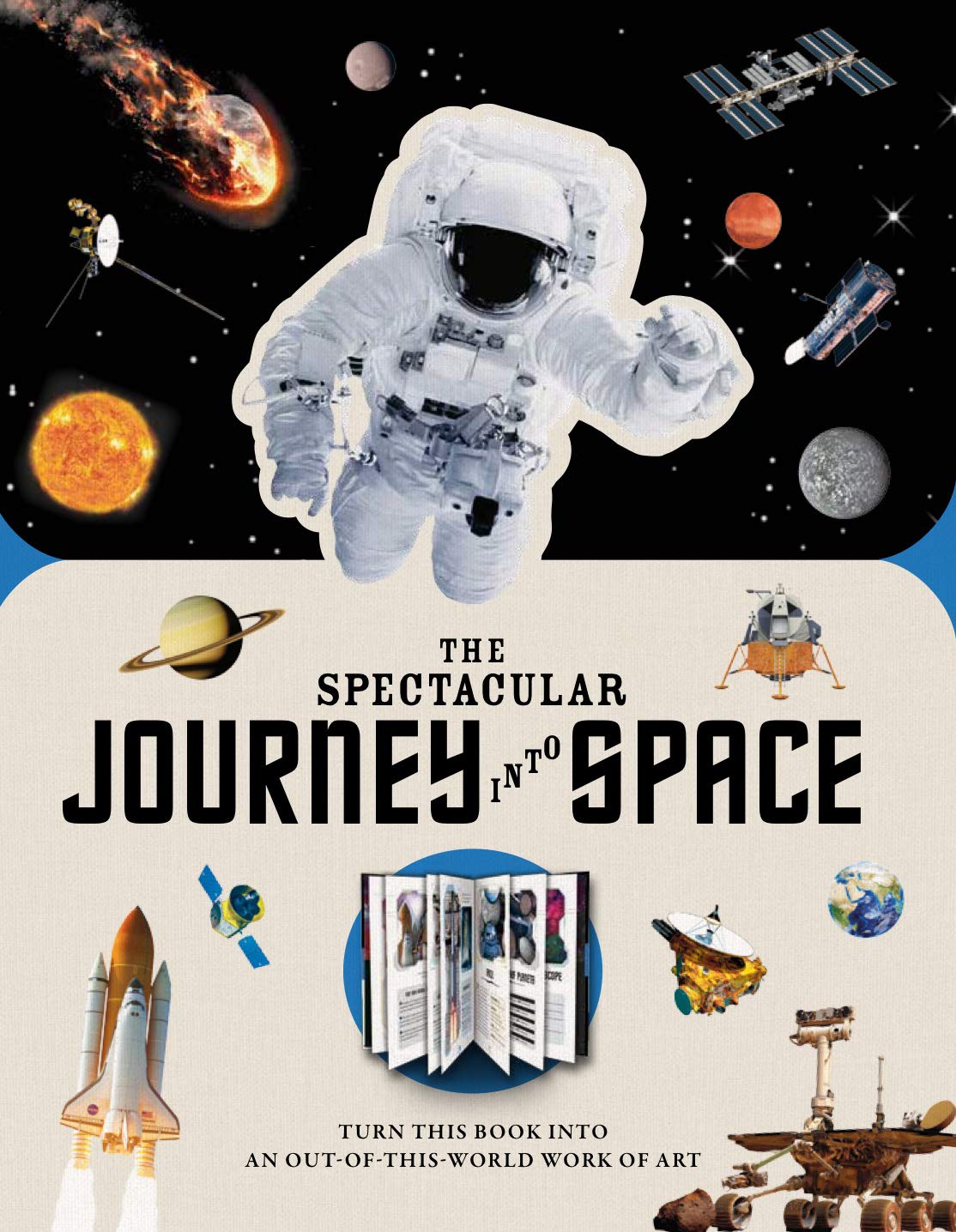 Paperscapes: The Spectacular Journey into Space: Turn This Book Into an ...