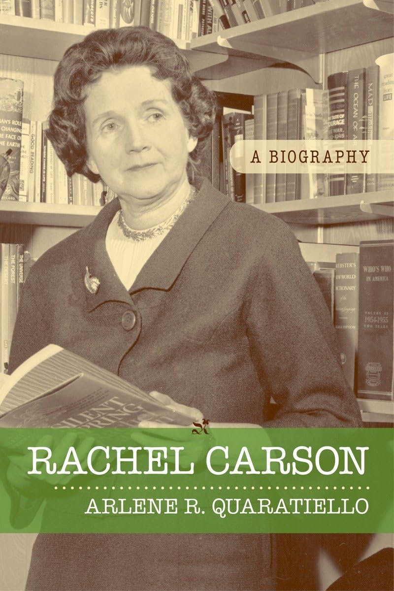 Rachel Carson: Quaratiello, Arlene: 9781616141875: Amazon.com: Books