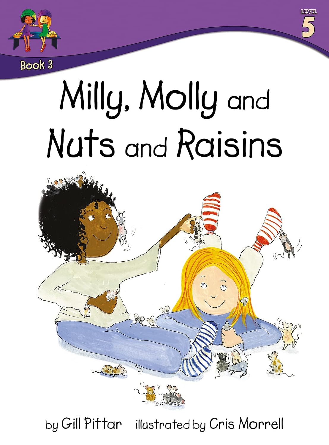 Milly Molly and Nuts and Raisins (Milly Molly (Level 5)): Pittar, Gill ...