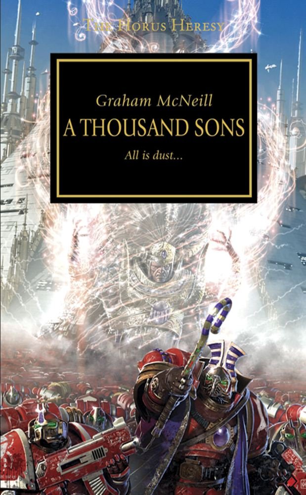 A Thousand Sons Horus Heresy Mcneill Graham 9781844168095 Amazon