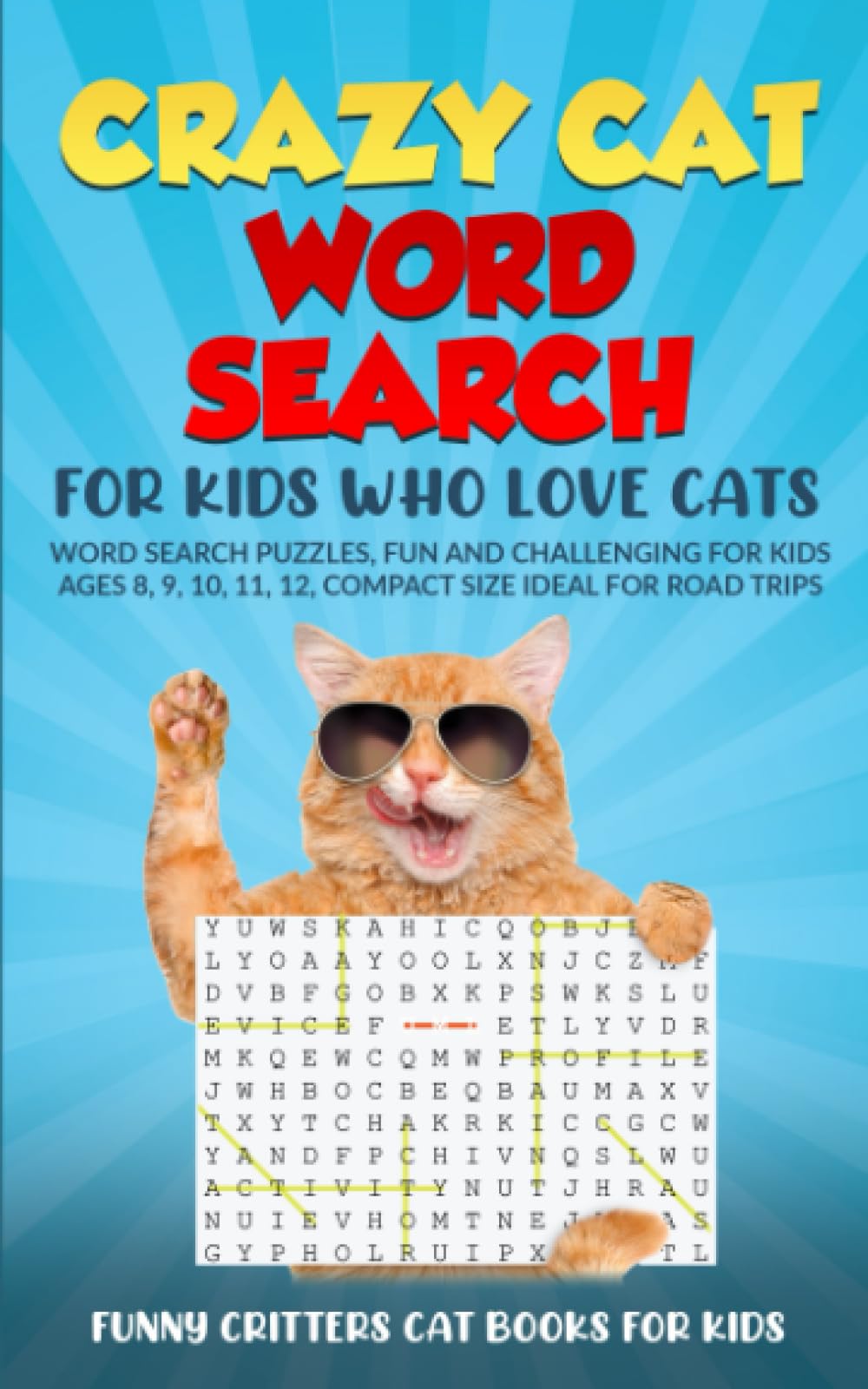 Crazy Cats Word Search For Kids Who Love Cats: WORD SEARCH PUZZLES, FUN ...