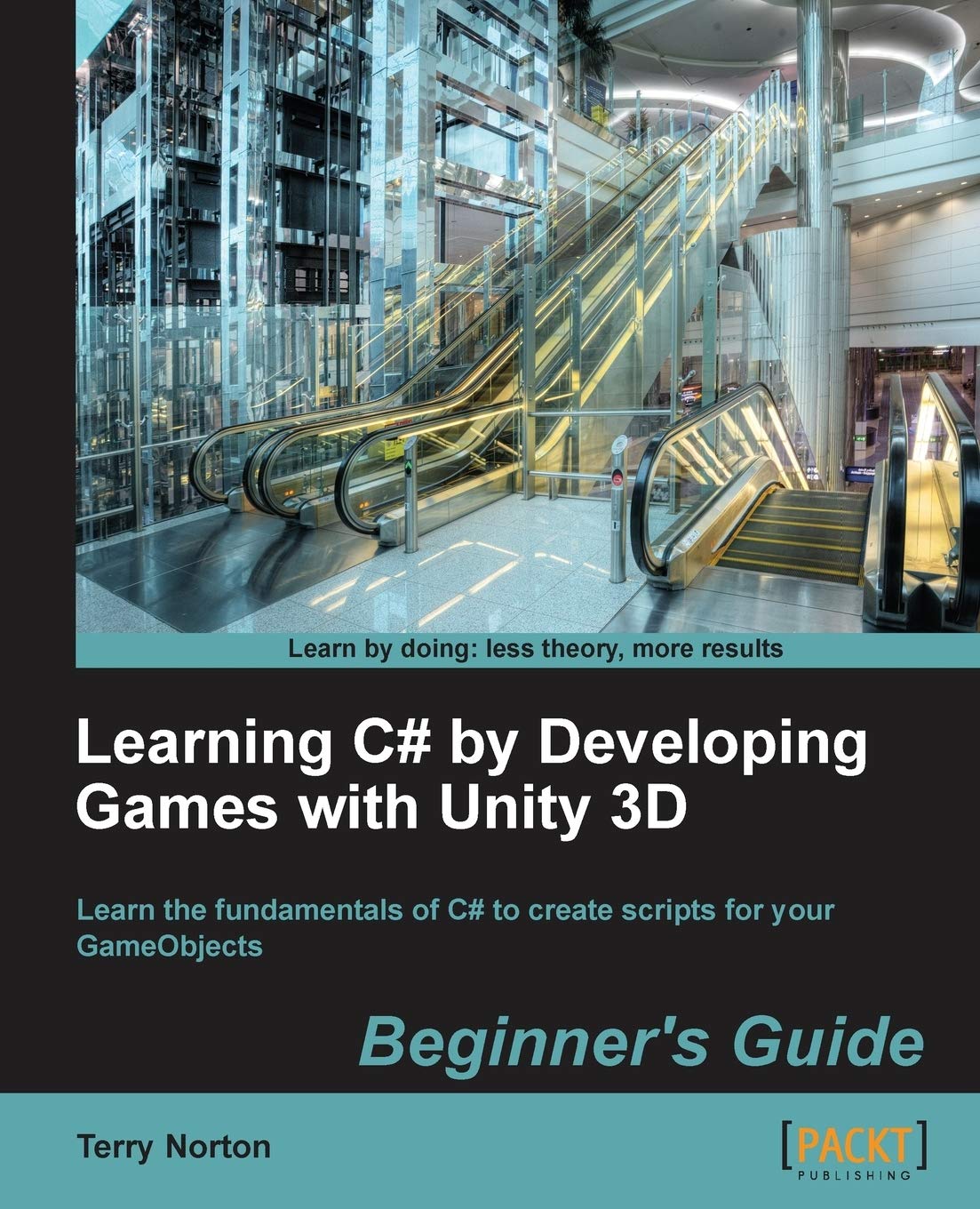 Learning C# by Developing Games with Unity 3D Beginner's Guide ...