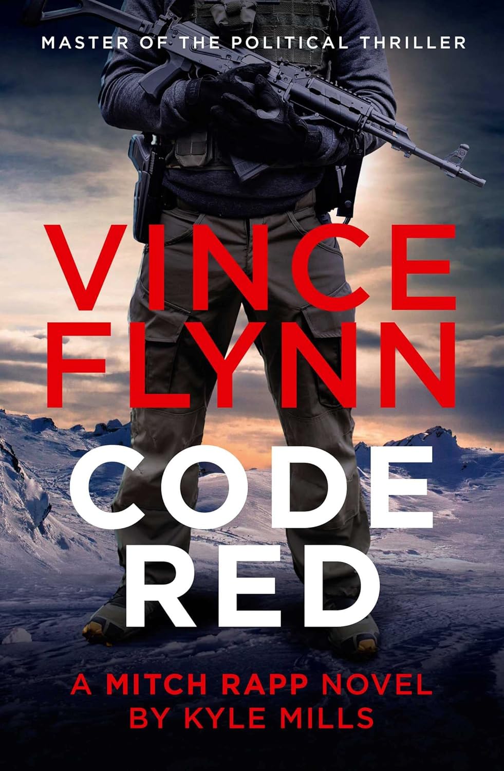 Code Red (A Mitch Rapp Novel) eBook : Flynn, Vince, Mills, Kyle: Amazon ...
