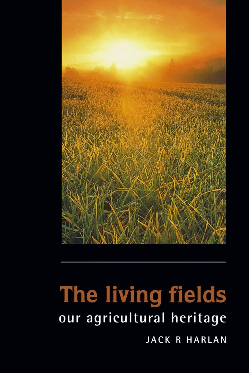 Amazon.com: The Living Fields: Our Agricultural Heritage: 9780521649926 ...