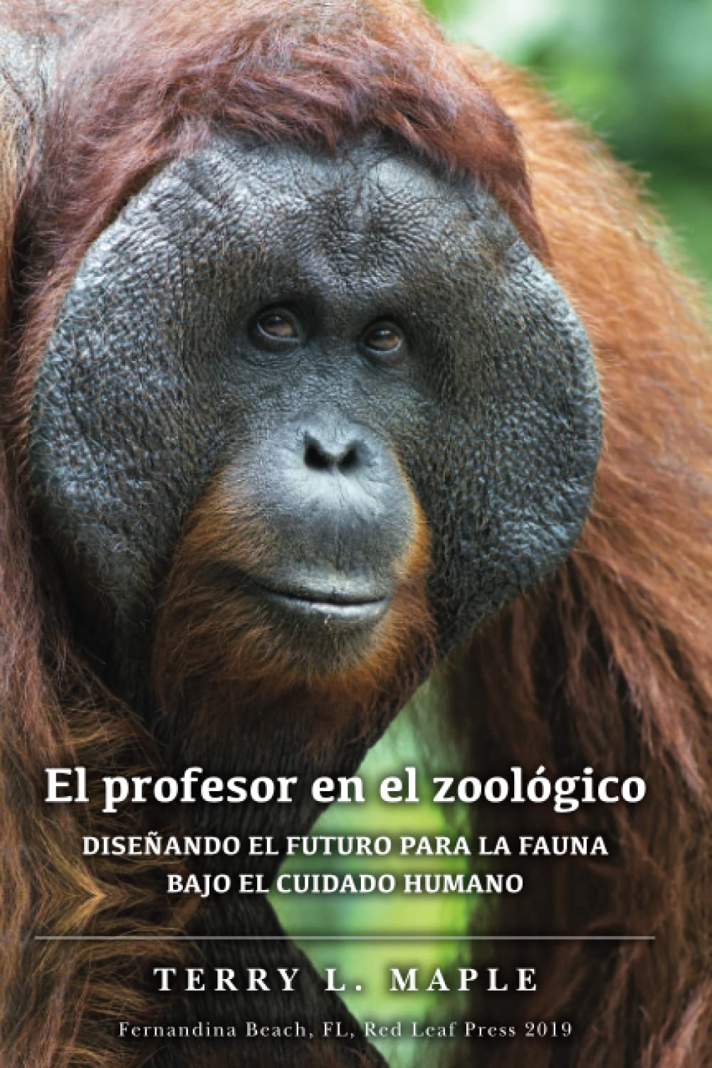 El profesor en el zoológico: Diseñando El Futuro Para La Fauna Bajo El ...