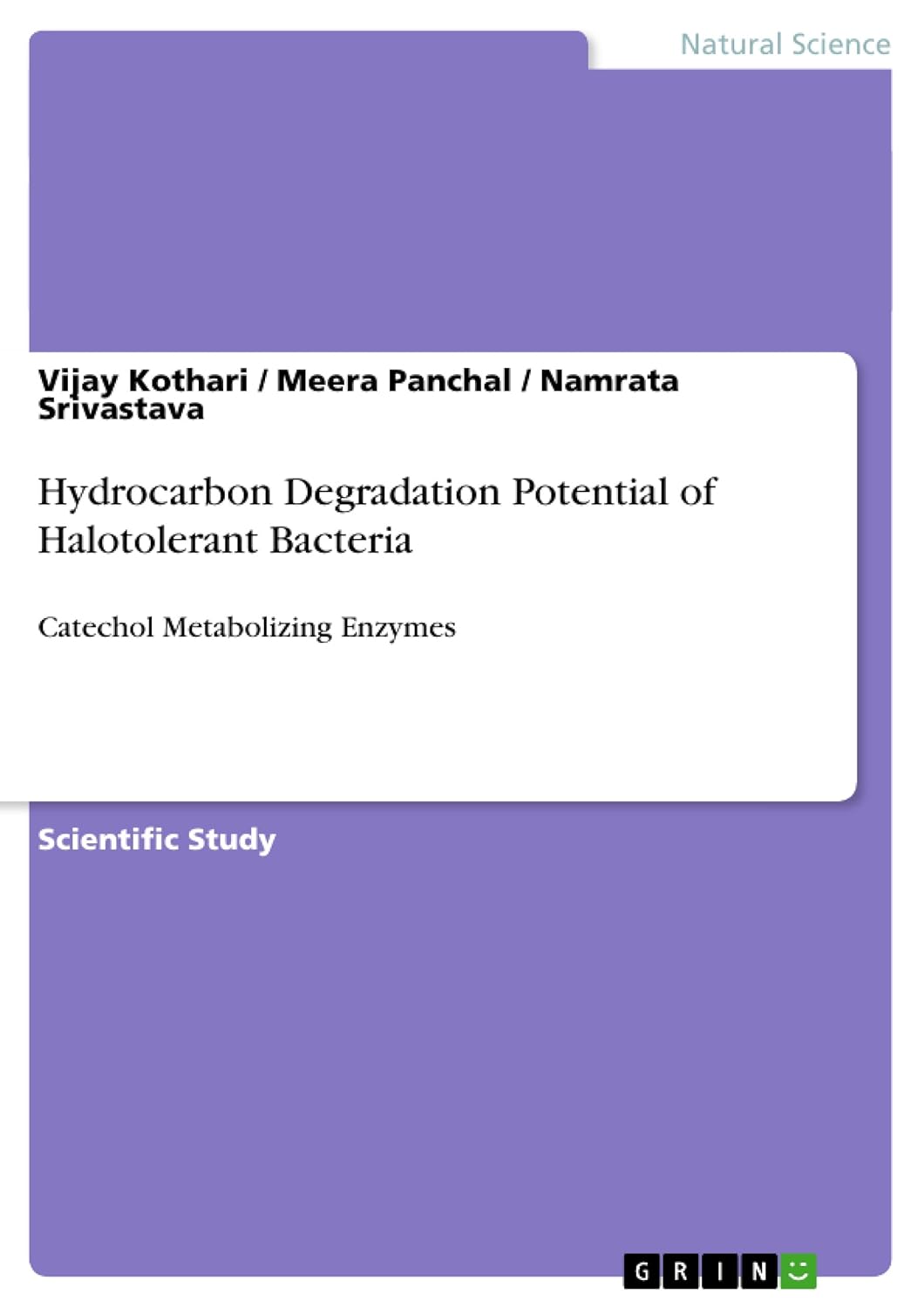 Hydrocarbon Degradation Potential of Halotolerant Bacteria: Catechol ...