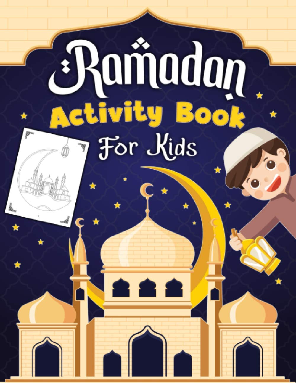 Buy Ramadan Activity Book for Kids: Fun Islamic Coloring Workbook ...