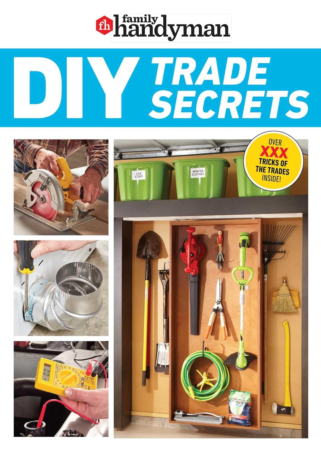 Family Handyman DIY Trade Secrets: EXPERT ADVICE BEHIND THE REPAIRS ...