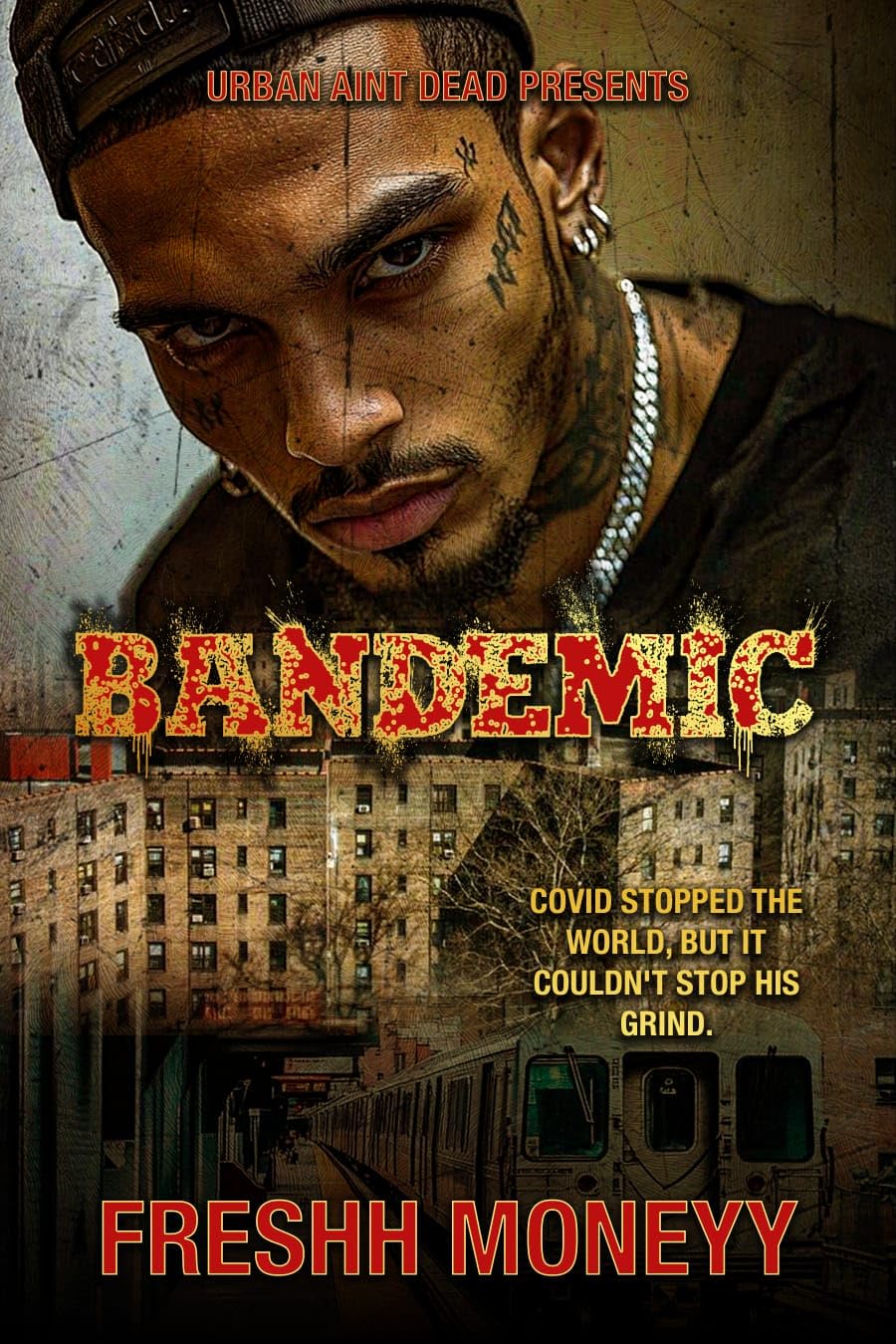 Bandemic - Kindle edition by Moneyy, Freshh. Literature & Fiction ...
