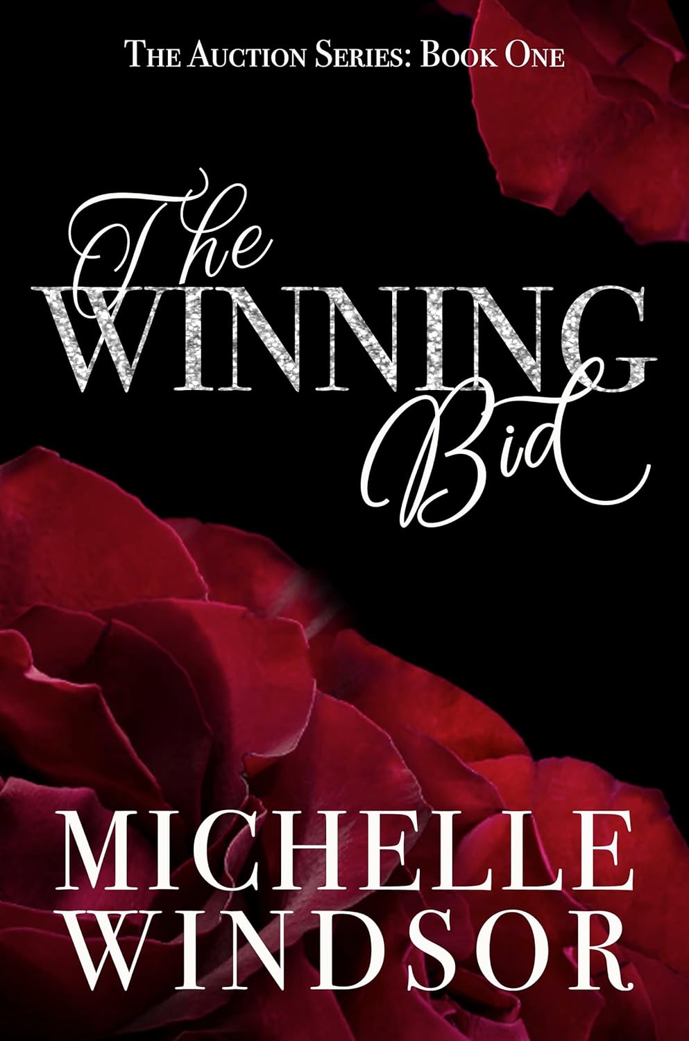 The Winning Bid: Billionaire Auction Romance - Kindle edition by Windsor, Michelle. Romance ...