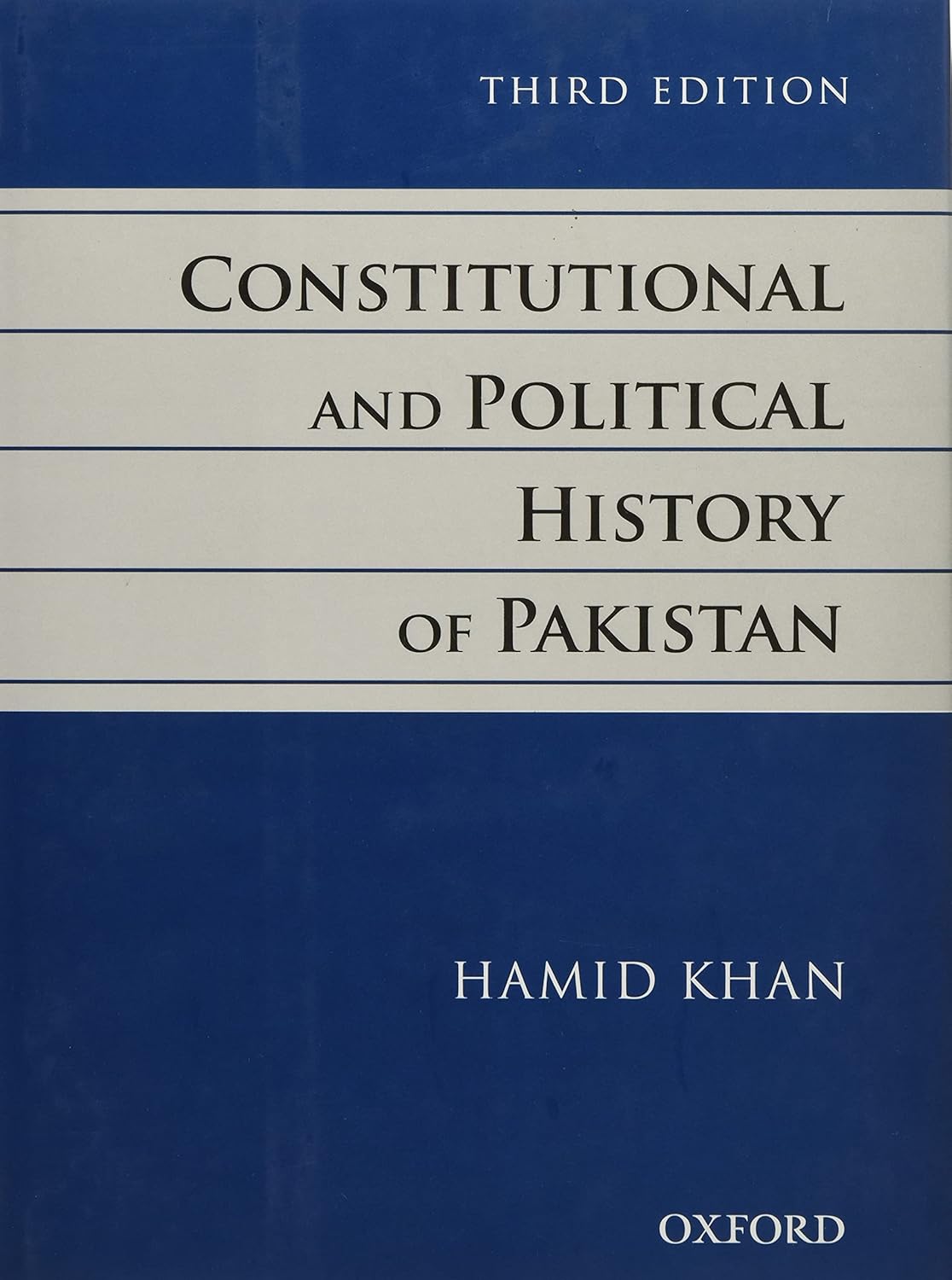 Constitutional and Political History of Pakistan: Khan, Hamid ...
