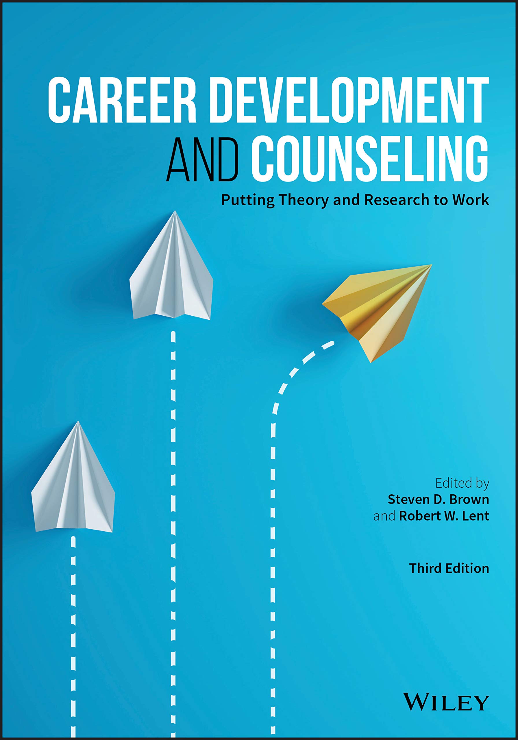 Amazon.com: Career Development and Counseling: Putting Theory and ...